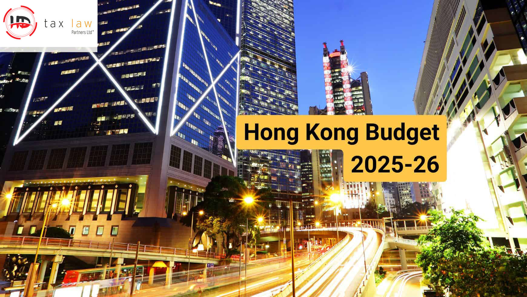 Hong Kong Budget 2025-26 - HKHD Tax Law
